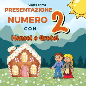 Presentazione numero due con Hansel e Gretel
